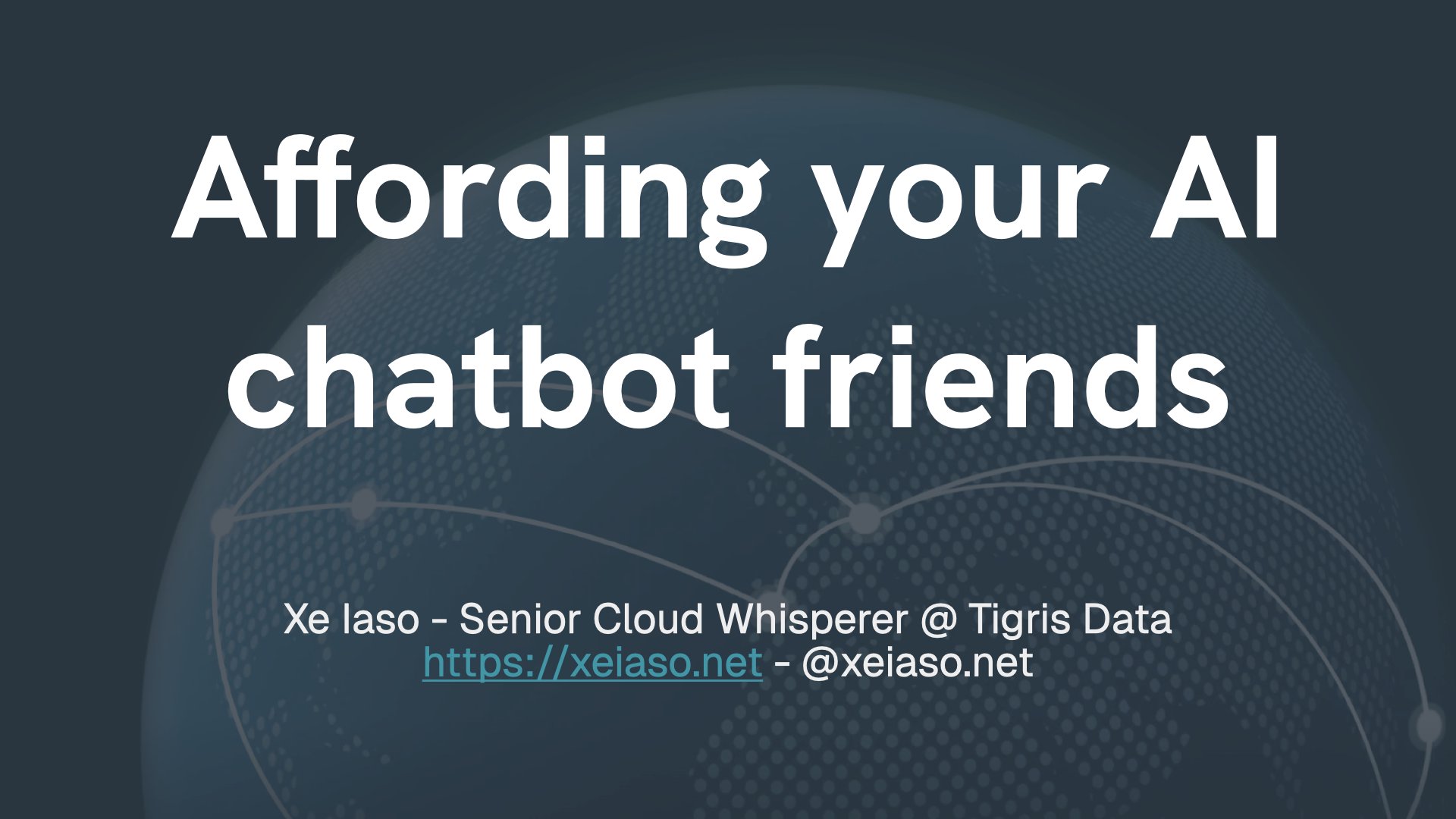 Affording your AI chatbot friends - Xe Iaso